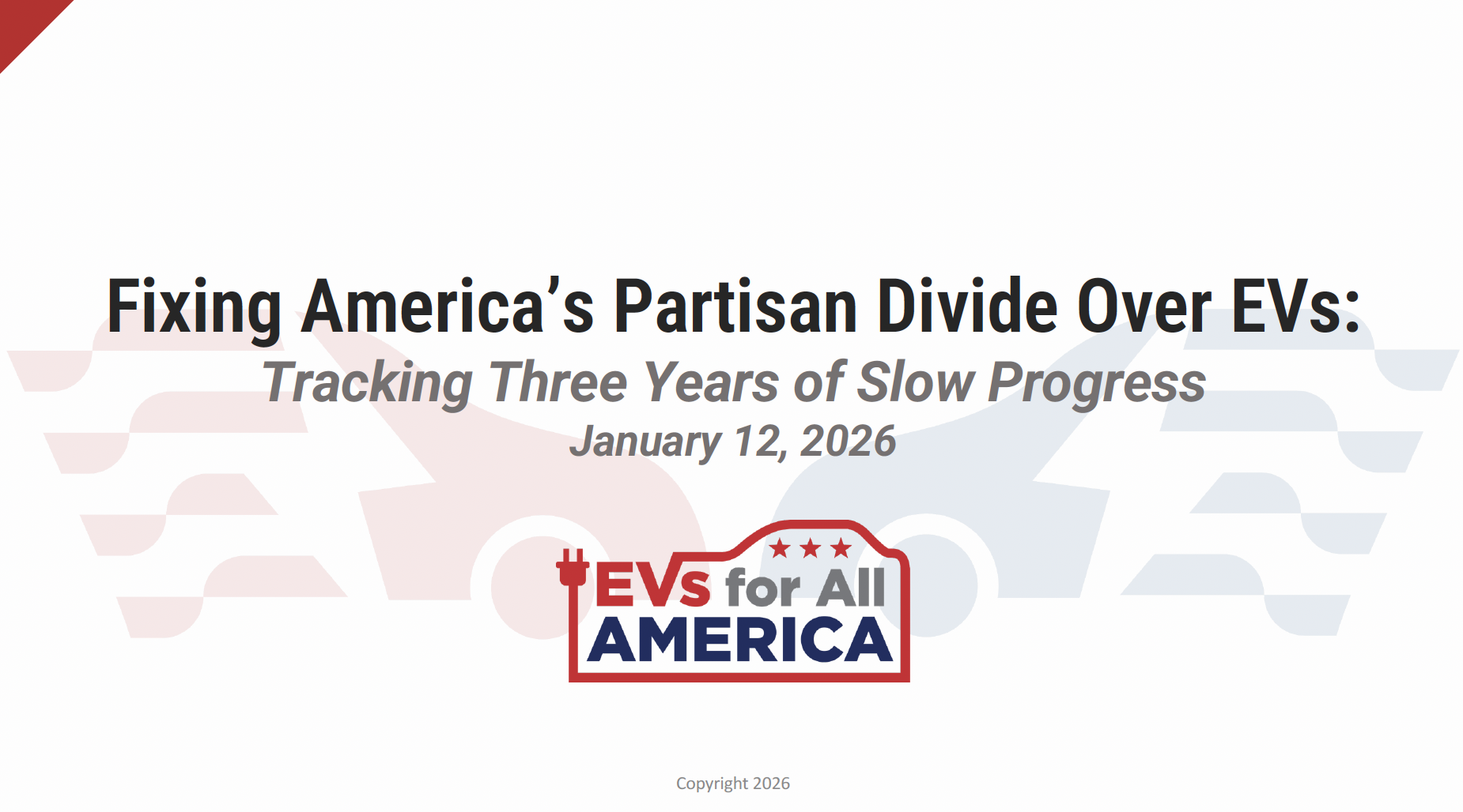 EVs for All America Releases New Report Showing Republican Resistance ...